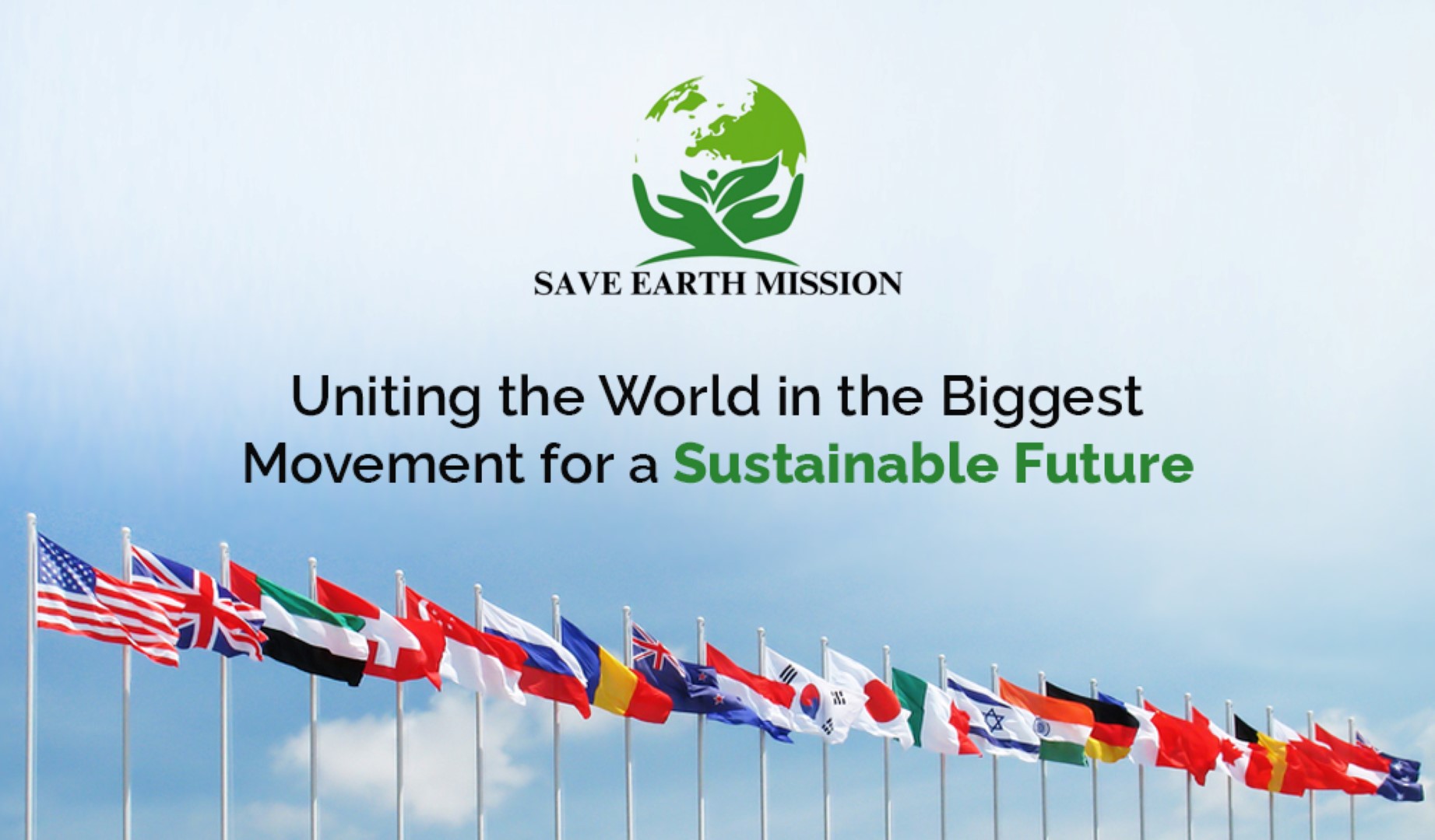 Save Earth Mission: Uniting the World in the Biggest Movement for a ...
